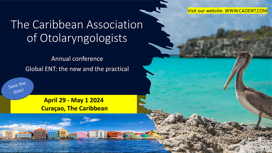 The Caribbean Association of Otolaryngologists